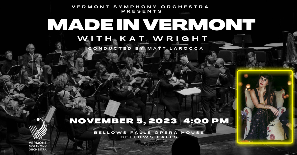 VSO Made in Vermont with Kat Wright – Bellows Falls – Vermont Symphony ...